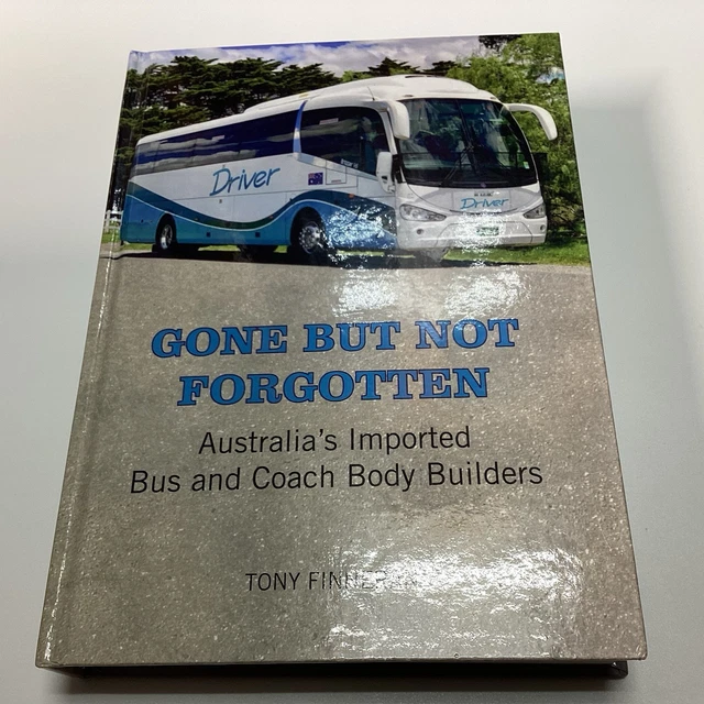 PICTORIAL - AUSTRALIA'S Imported Bus & Coach Body Builders by Tony ...