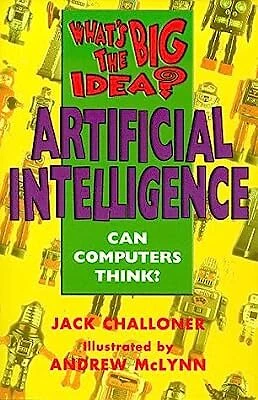 WHATS THE BIG Idea?: Whats The Big Idea? Artificial Intelligence ...