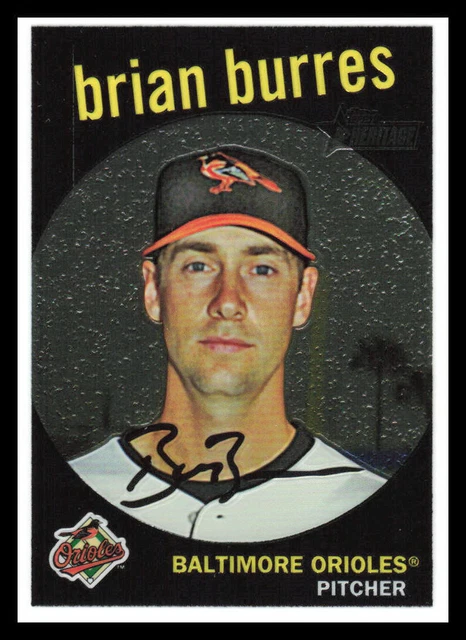 2008 TOPPS HERITAGE Brian Burres chrome #'d/1959 C237 Orioles de ...