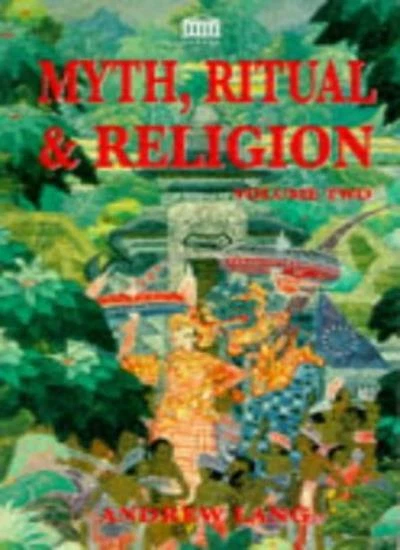 MYTH, RITUAL AND Religion: v. 2: Vol II,Andrew Lang £5.00 - PicClick UK
