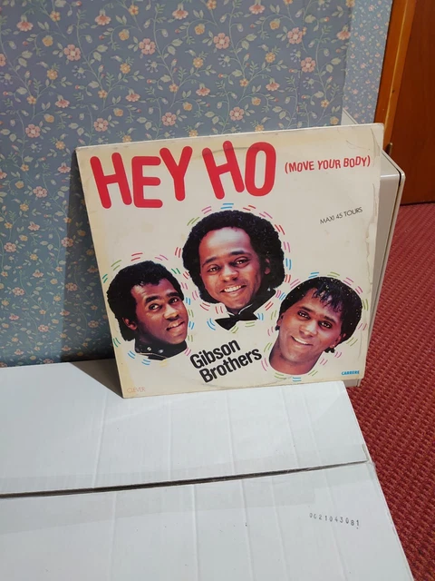 MAXI 45 TOURS Vinyle Des Gibson Brothers :Hey Ho Move Your Body EUR 2 ...
