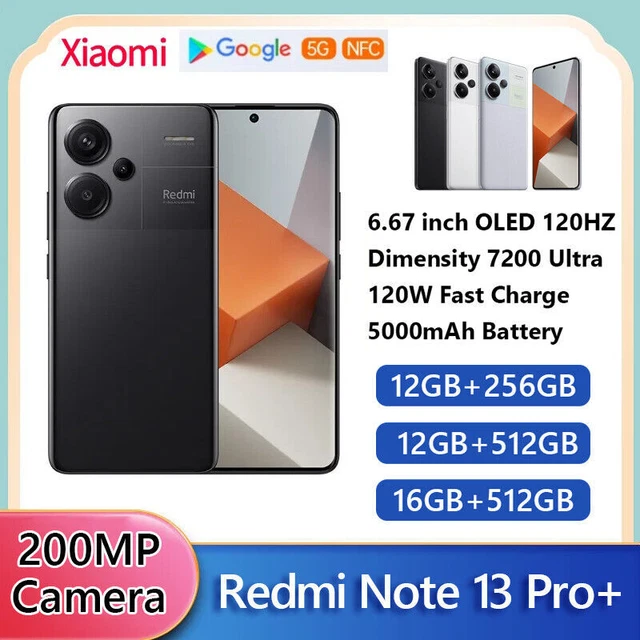 XIAOMI REDMI NOTE 13 Pro Plus 12GB/16GB+256GB/512GB 5G NFC 200MP Triple ...