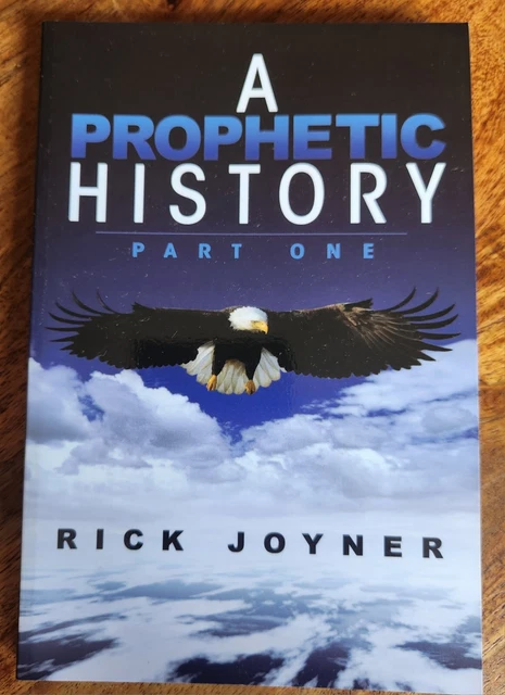 A PROPHETIC HISTORY By Rick Joyner Spiritual Christian Gifts Book £10. ...