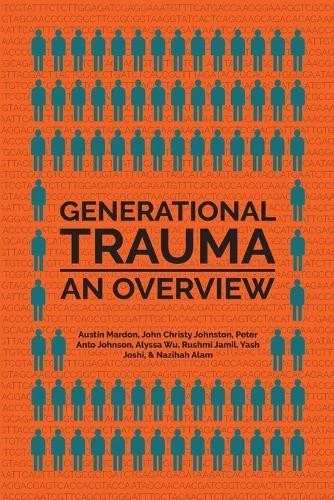 JOHN CHRISTY JOHNSTON Peter Anto Johnson Alyssa Wu Generational Trauma ...