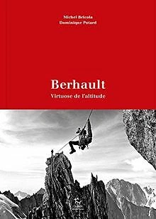 BERHAULT - VIRTUOSE de laltitude de Bricola, Michel,... | Livre | état ...