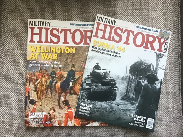MILITARY HISTORY MATTERS Magazine X2 - No 136 + 138 - October 2023 ...