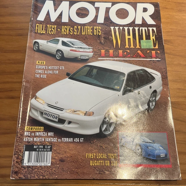 MOTOR MAG 1994 HSV VR GTS v Porsche 928 GTS Toyota MR2 v WRX Aston v ...