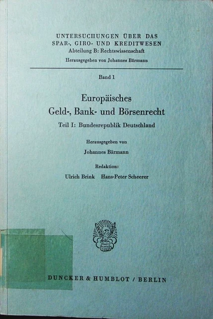 EUROPÄISCHES GELD-, BANK- und Börsenrecht. - 1. Bundesrepublik ...