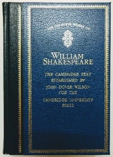 THE COMPLETE WORKS of William Shakespeare. The Cambridge Text ...