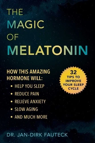 DR. JAN-DIRK FAUTECK The Magic of Melatonin (Tascabile) EUR 20,75 ...