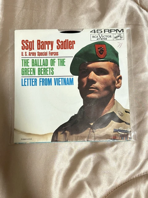 45 ~ SGT Barry Sadler : « Ballade des bérets verts / Lettre du Vietnam ...
