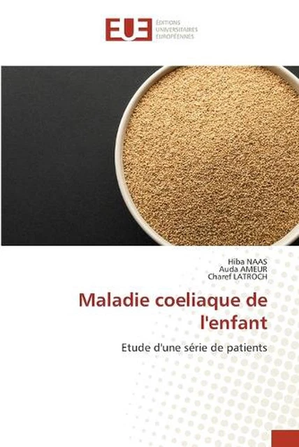 MALADIE COELIAQUE DE l'enfant by Hiba Naas (French) Paperback Book $162 ...