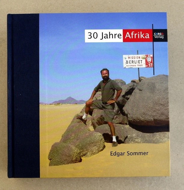 30 JAHRE AFRIKA - von Edgar Sommer EUR 14,80 - PicClick DE