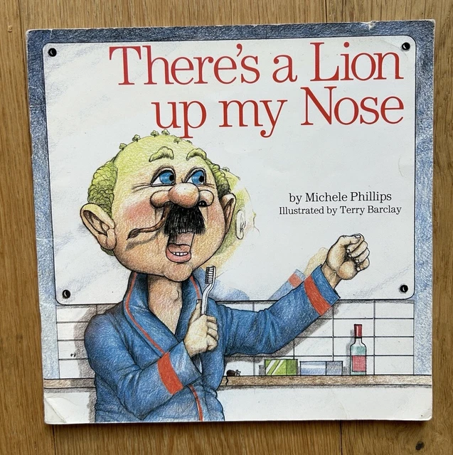 THERE'S A LION Up My Nose - Michele Phillips & Terry Barclay 1st ...