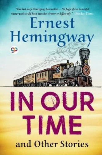 ERNEST , HEMINGWAY In Our Time And Other Stories Book NUOVO EUR 11,19 ...