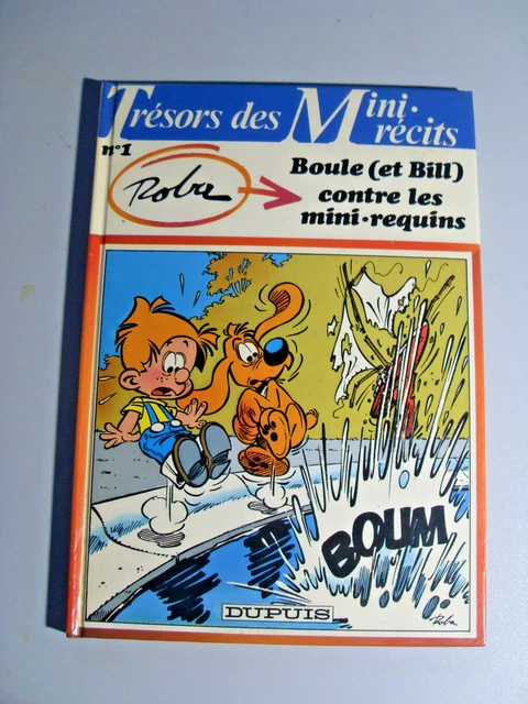 BOULE (ET BILL) contre les mini-requins-bd jeunesse-Trésors des Mini-Récits N°1 EUR 2,50 ...