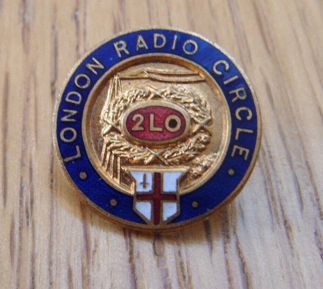 2LO LONDON RADIO CIRCLE BBC TRANSMITTING STATION 1920s ENAMEL BADGE BY ...