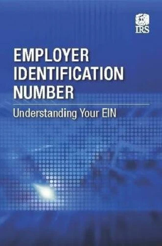 EMPLOYER IDENTIFICATION NUMBER: Understanding Your Ein by £12.41 ...
