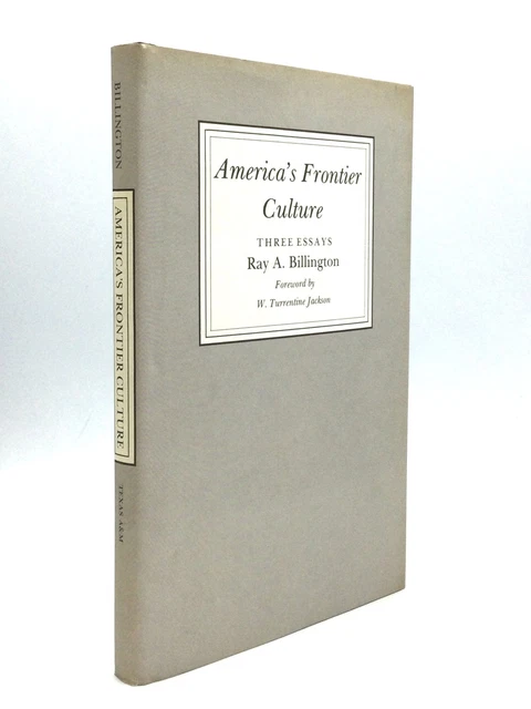 RAY ALLEN BILLINGTON / AMERICA'S FRONTIER CULTURE Trois essais 1ère ...
