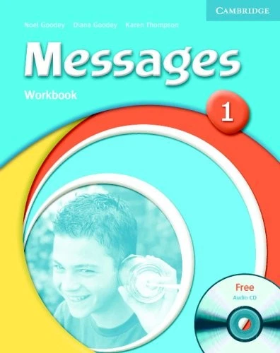 MESSAGES 1 WORKBOOK with Audio CD, Diana Goodey, Noel Goodey et Karen ...
