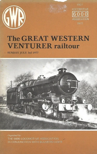 GWR THE GREAT Western Railway Venturer Rail Tour Bulmer Cider 1977 ...