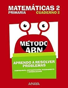 MATEMÁTICAS 2. MÉTODO ABN. Aprendo a resolver probl... | Livre | état ...