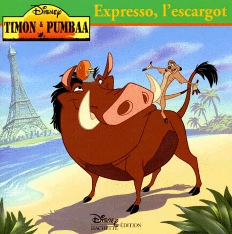 TIMON ET PUMBAA : Expresso, l'escargot de Walt Disney EUR 3,99 ...