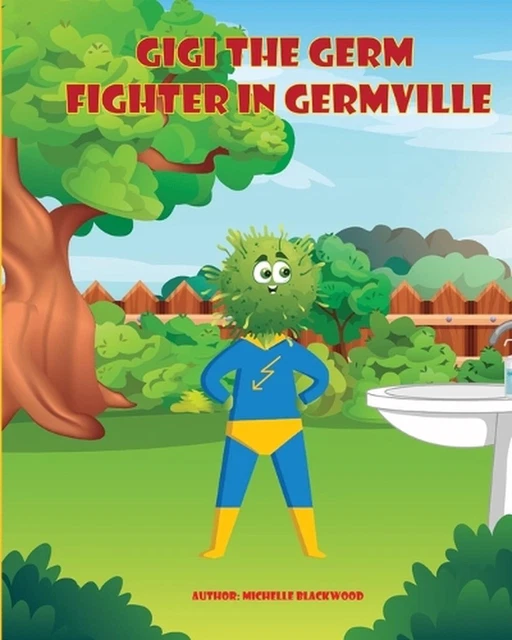 LIVRE DE POCHE Gigi The Germ Fighter In Germville par Michelle ...
