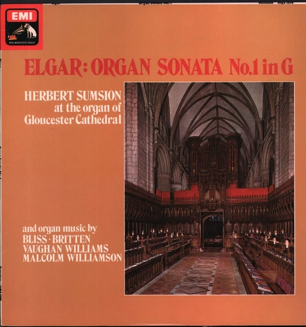SIR EDWARD ELGAR - Organ Sonata No.1 In G And Organ Music By Bliss Br ...