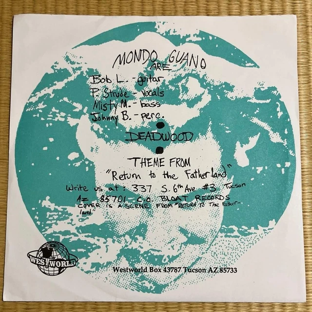 MONDO GUANO RETURN To The Fatherland 3rd 7EP Westworld US WW-9 Used £71 ...