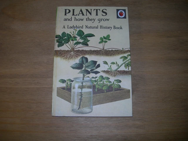 LADYBIRD BOOK PLANTS And How They Grow Series 651 - 2'6 NET - Very Good ...