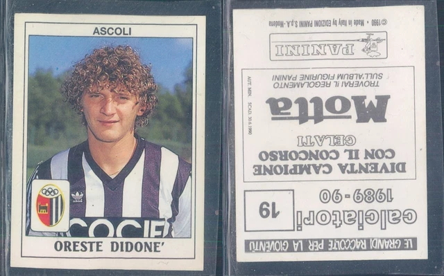 FIGURINE FOOTBALLEURS PANINI 1989/90-ASCOLI, Dido ' N.19 -nouvelle Avec ...