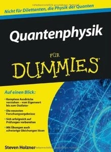 QUANTENPHYSIK FÜR DUMMIES: Nicht für Dilettanten, die Phys... | Livre ...