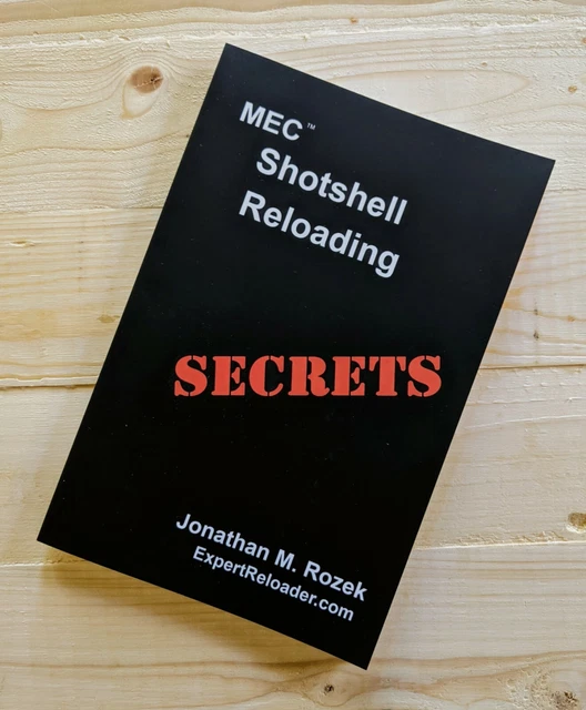 MEC RELOADERS SHOTSHELL Reloading Guide - for MEC Grabber and MEC 9000 ...