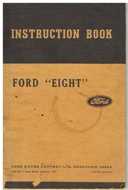 FORD 8HP EIGHT Model 7Y Original 1937 Owners Instruction & Maintenance ...
