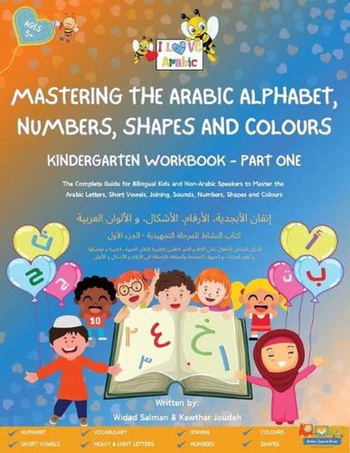 MASTERING THE ARABIC Alphabet, Numbers, Shapes and Colours ...