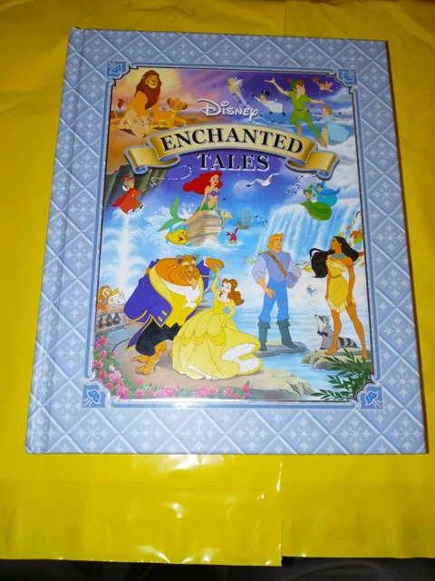 2005 DISNEY ENCHANTED Tales Book Hardcover Illustrated (301 Pages ) 8 ...