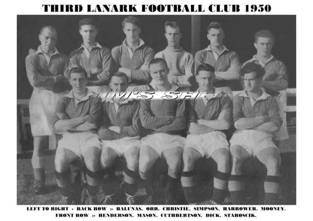 THIRD LANARK F.C. Team Print 1950 (Mason/Simpson) £3.99 - PicClick UK