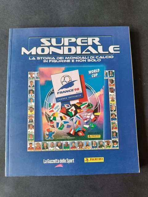LIBRO SUPER MONDIALE La Storia dei Mondiali in FIGURINE PANINI France ...