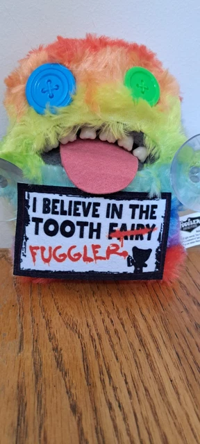 RAINBOW FUGGLER TOOTH Fairy Monster Plush Suction Cups I Believe in ...