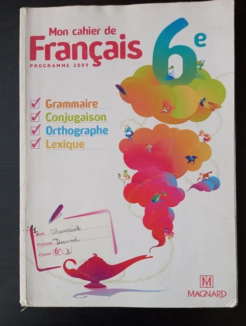 MON CAHIER DE Français 6e (2009) - Cahier élève: Manuel élève | Etat ...