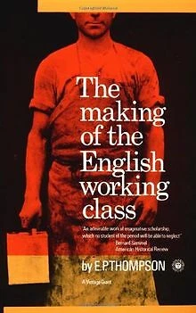 MAKING OF THE English Working Class (Vintage) de E.P. Thom... | Livre | état bon EUR 30,06 ...