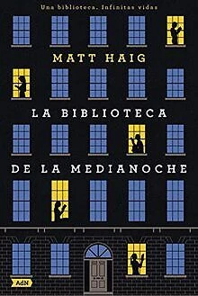 LA BIBLIOTECA DE la Medianoche (AdN) de Haig, Matt | Livre | état bon ...