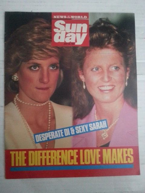 SUNDAY MAGAZINE (NEWS of the World) 26 July 1987 Princess Diana, Sarah ...
