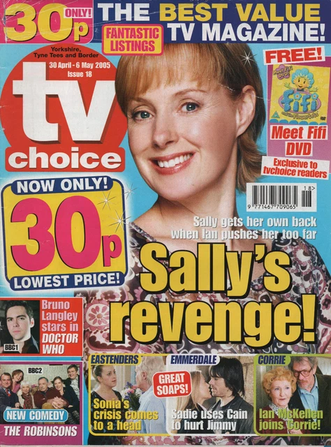 TV CHOICE U.K 30 April 2005 Coronation street Sally (UK Magazine) £3.25 ...