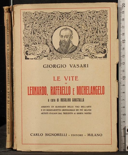 LE VITE DI Leonardo, Raffaello E Michelangelo. Vasari. Signorelli. EUR ...