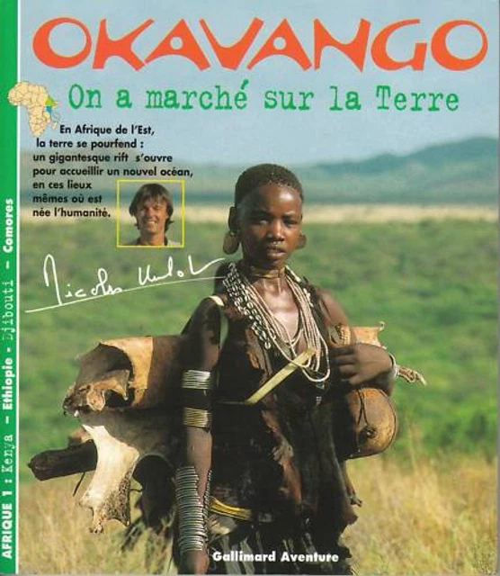 LIVRE OKAVANGO ON a marché sur la terre Nicolas Hulot book EUR 12,00 ...