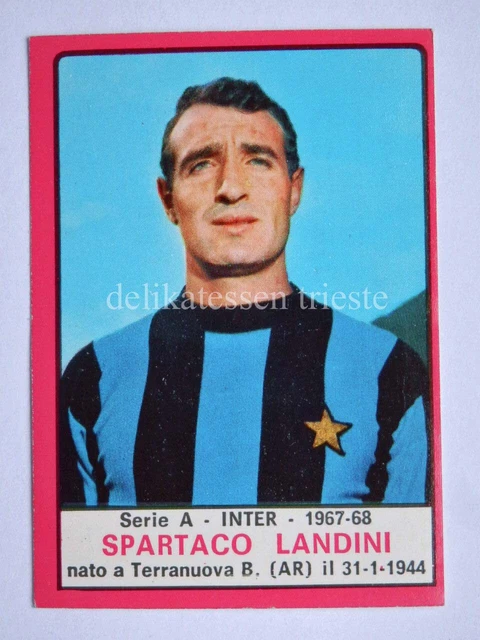 PANINI CALCIATORI 1967 68 FIGURINA Spartaco LANDINI INTER EUR 6,99 ...
