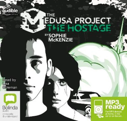 THE HOSTAGE (MEDUSA Project The) [Audio] by Sophie McKenzie [Audio disc ...