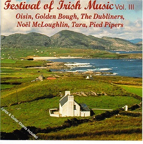 FESTIVAL OF IRISH Music 3 (1992, ARC) [CD] Oisin, Dubliners, Noel ...
